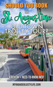 Should You Book the St. Augustine Old Town Trolley Tour? Review + Tips