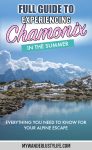 Chamonix In the Summer: Full Travel Guide For Your Alpine Escape